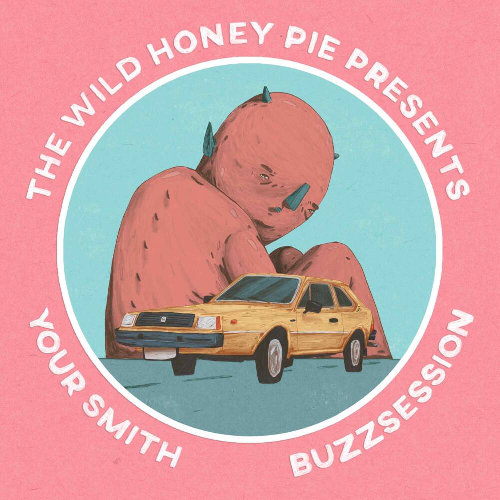 Your Smith | The Wild Honey Pie